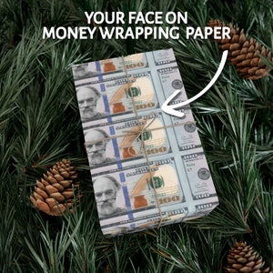 Gift Wrapping Paper Your Face on Money, 100 Dollar Bill, Christmas ...