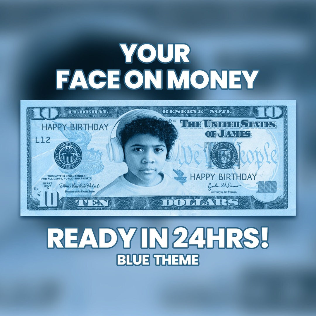 Personalized Money 10 Dollar Bill Your Face on Money Unique - Etsy