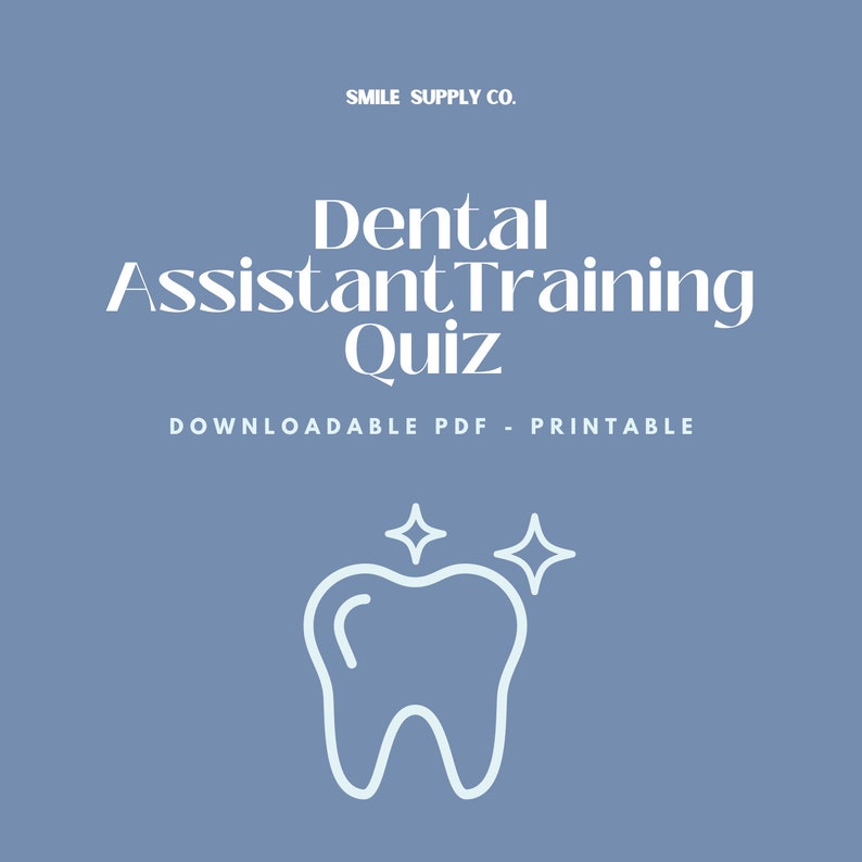 Dental Assistant Training Quiz Digital Download - Etsy Australia