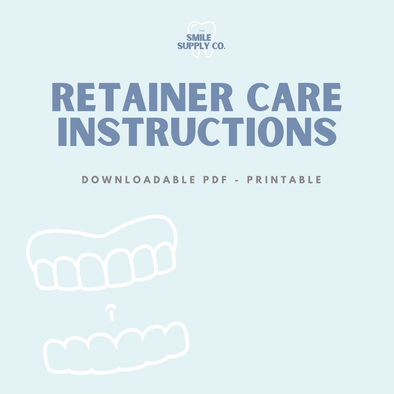 Dental Retainer Care Instructions for Patients - Digital Download ...
