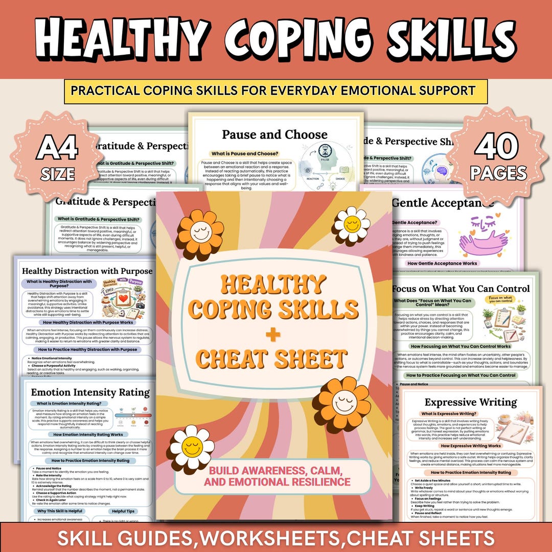 Healthy Coping Skills Cheat Sheet & Worksheets | Emotional Regulation and Anxiety Relief | 40 ...