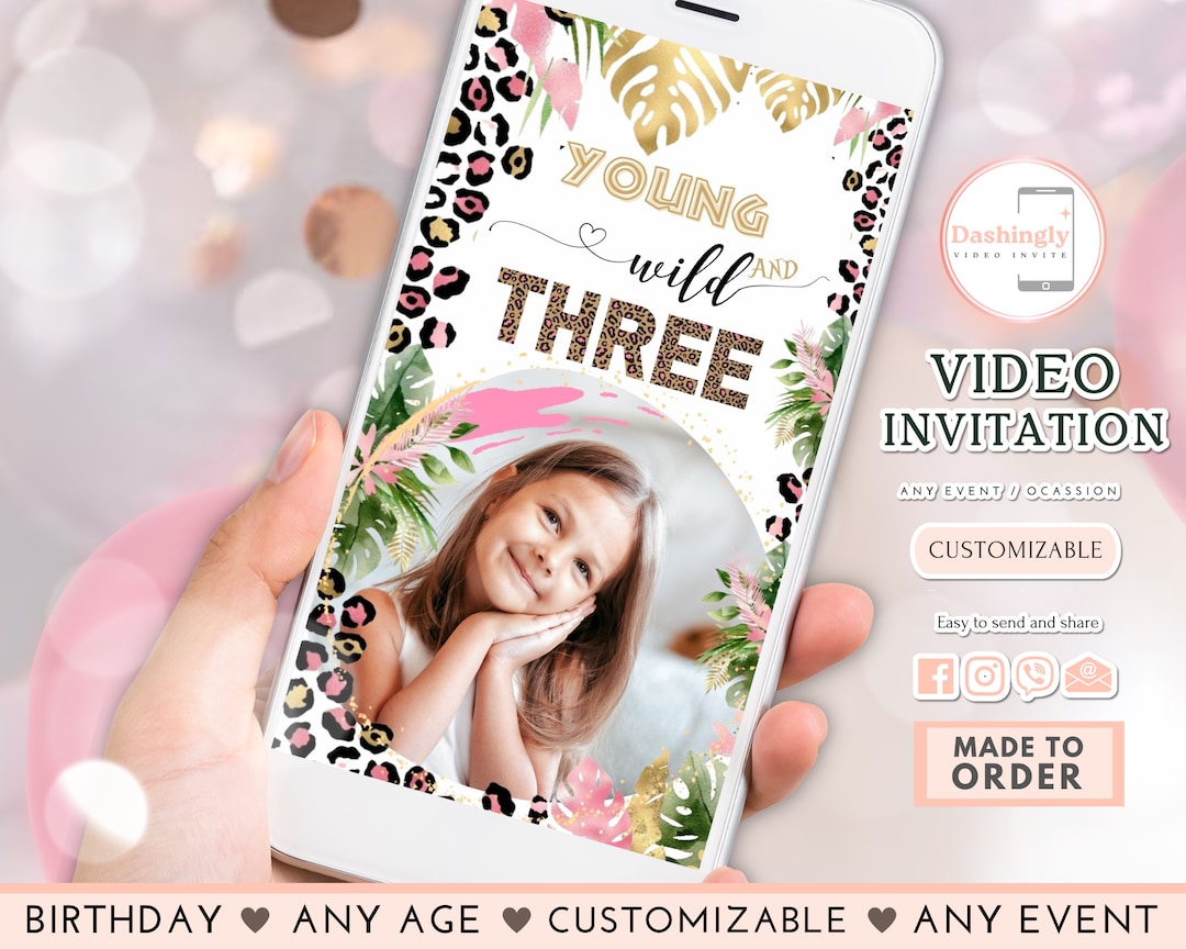 Young Wild and Three Video Invitation Jungle Birthday Party Leopard ...