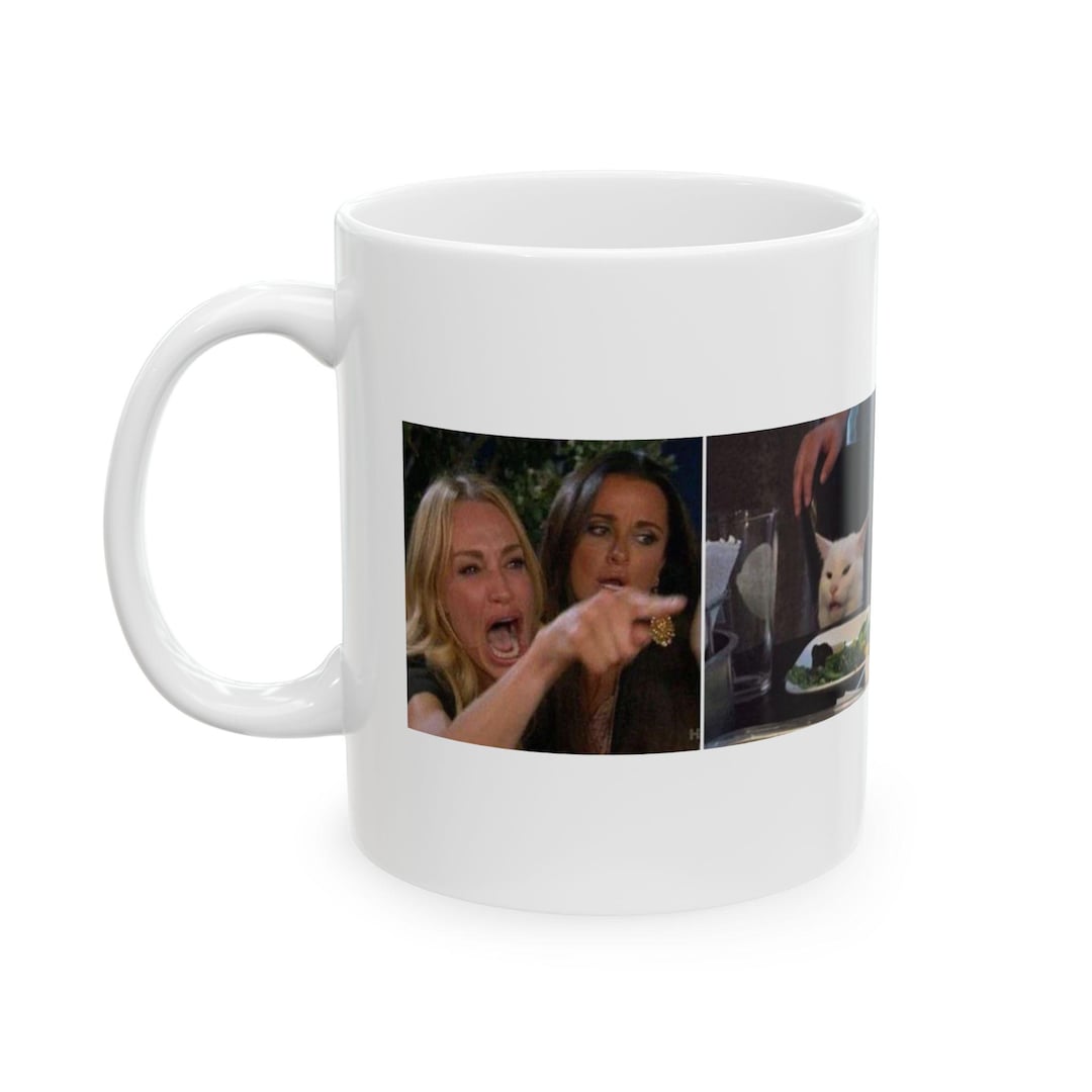 Real Housewives of Beverly Hills Cat Meme Ceramic Mug, (11oz) - Etsy