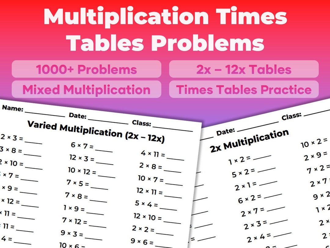 1000+ Multiplication Times Tables Problems | 16 Pages of Practise Q's ...