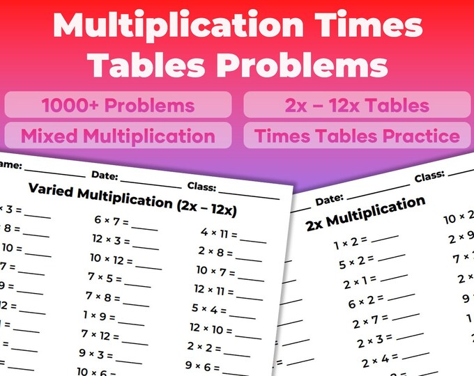 1000+ Multiplication Times Tables Problems | 16 Pages of Practise Q's ...