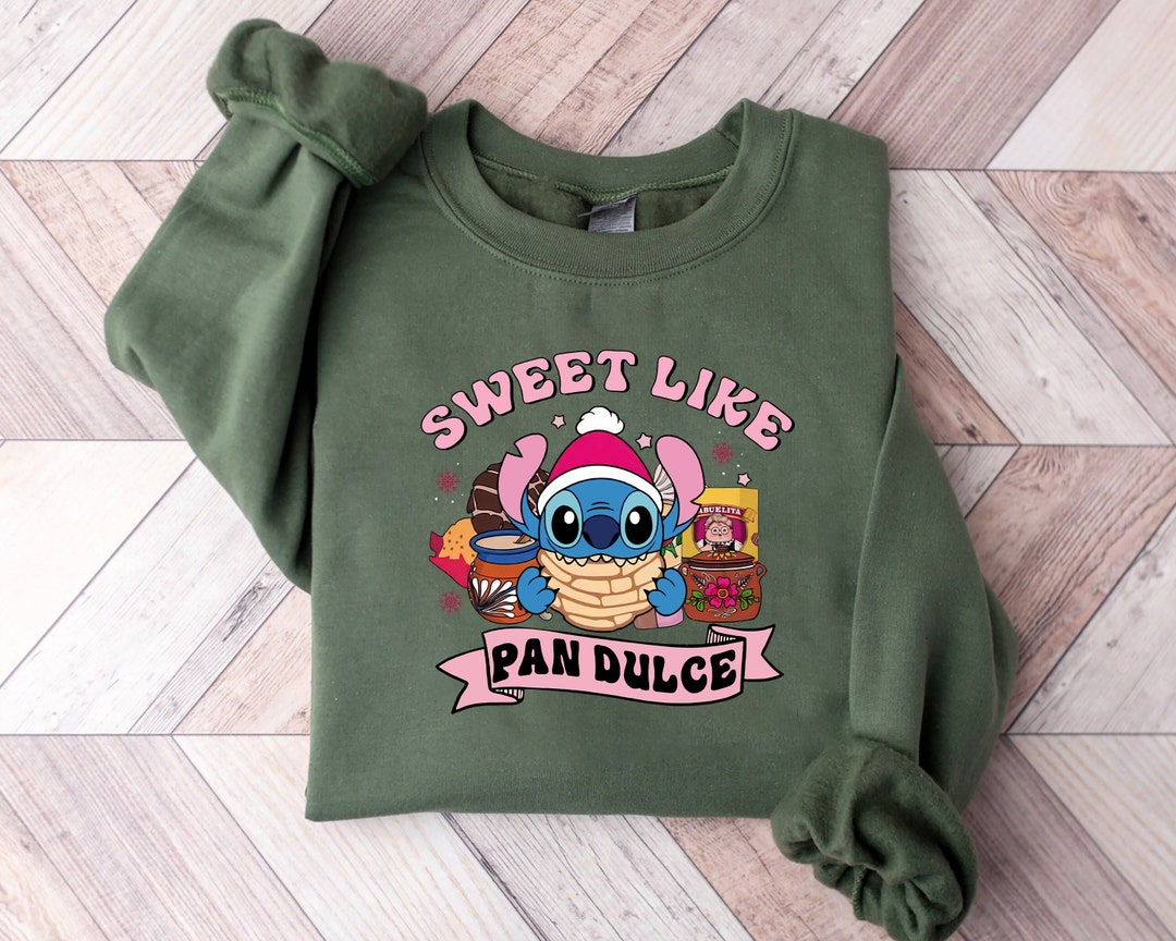 Disney Stitch Mexican Sweatshirt, Sweet Like Pan Dulce Shirt, Stitch ...
