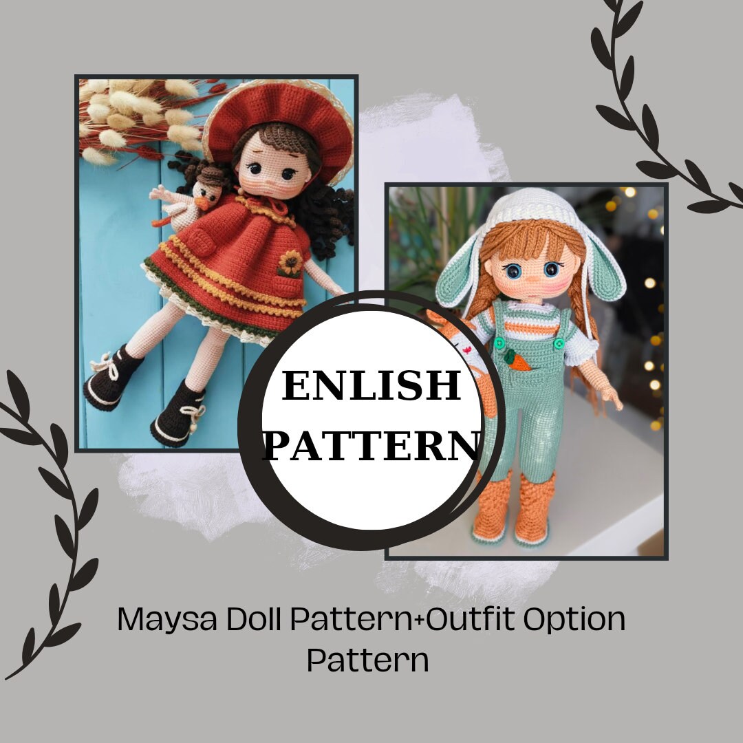 Maysa Doll Pattern Outfit Option Pattern, English Pattern, Amigurumi ...