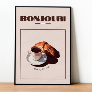 French Coffee Croissant Print Espresso Poster Bonjour Good Morning ...