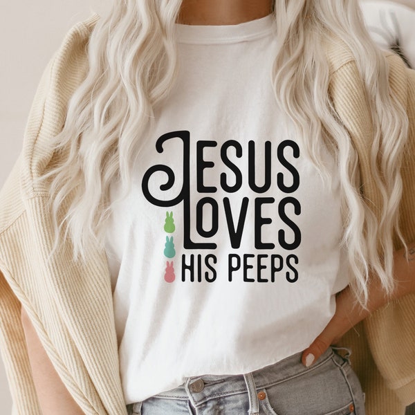 Jesus Loves His Peeps Svg - Etsy