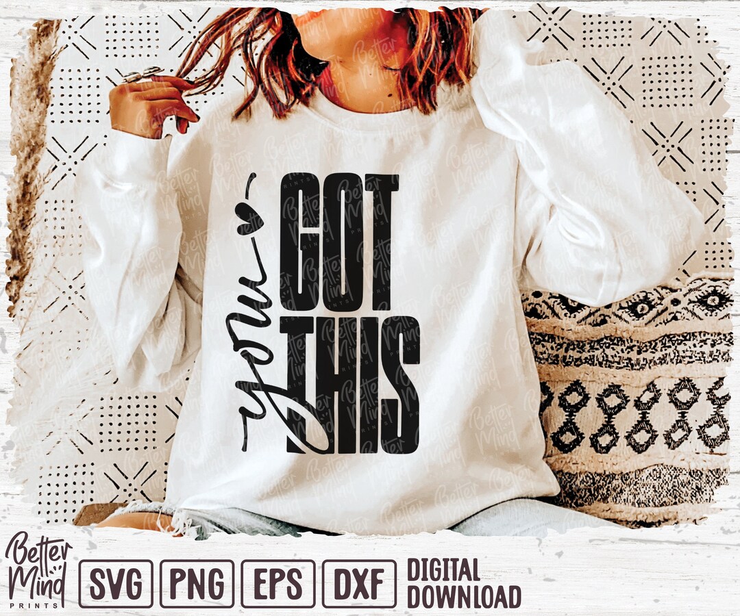 You Got This SVG PNG, Created With a Purpose Svg, Mental Health Svg ...