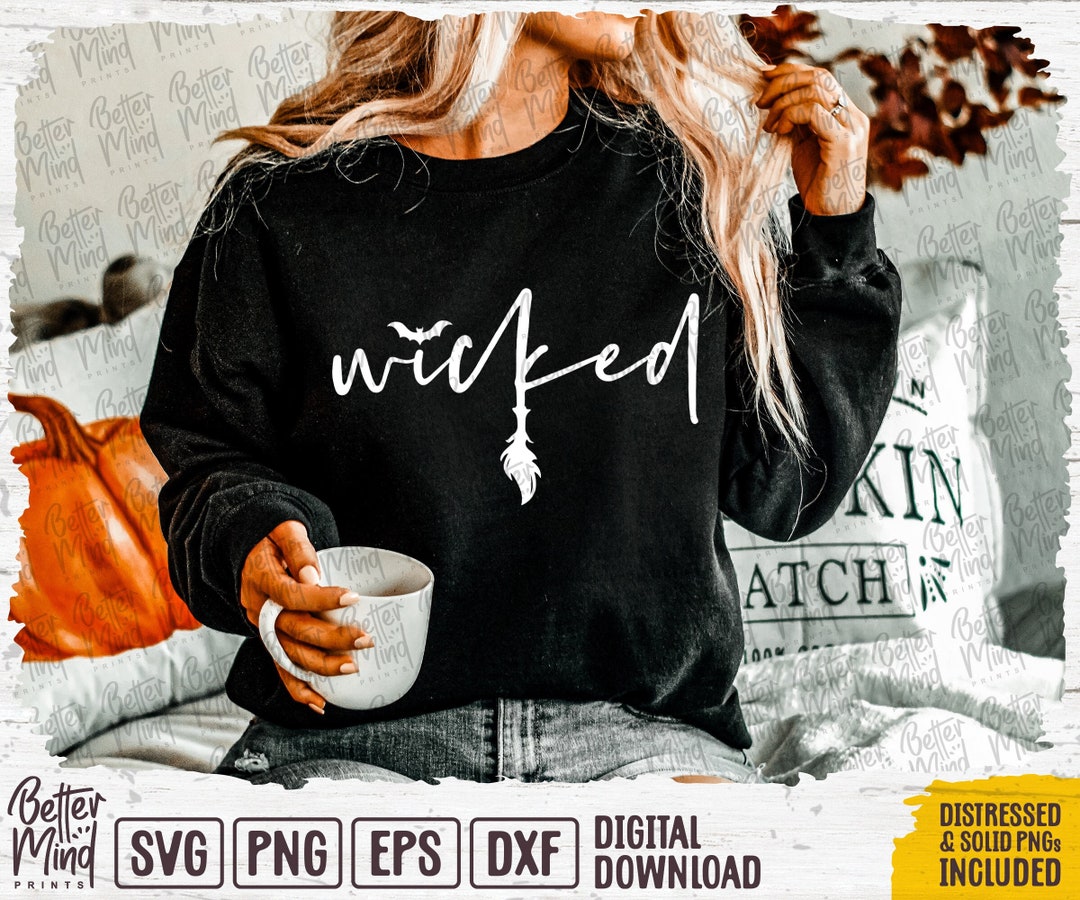 Wicked SVG, Halloween SVG, Witchy SVG, Witch Svg, Spooky Season Svg ...