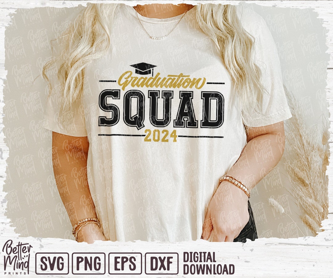 Graduation Squad 2024 Svg Graduation Svg Squad Graduate - Etsy Australia