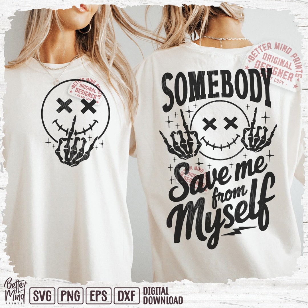 Somebody Save Me Funny Sarcastic SVG PNG, Retro Sarcastic Skeleton Hand ...