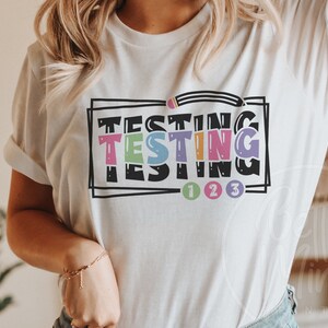 Test Day Teacher Shirt SVG PNG PDF Testing Squad Svg Test - Etsy