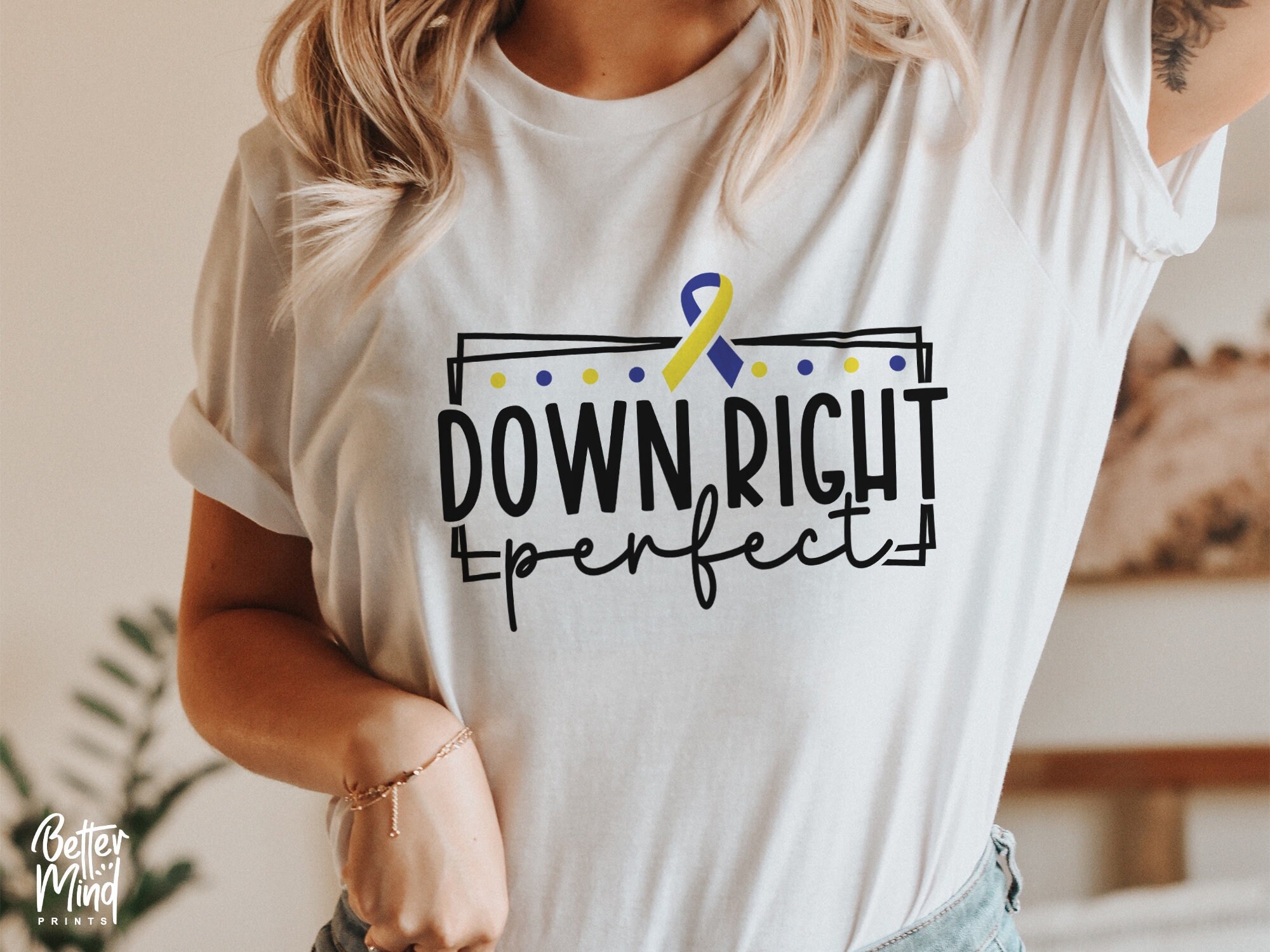 Down Right Perfect SVG PNG PDF Down Syndrome Svg World Down - Etsy