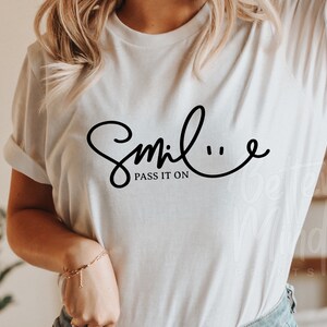 Smile Pass It on Svg: Motivational, Positive Design (digital Download ...