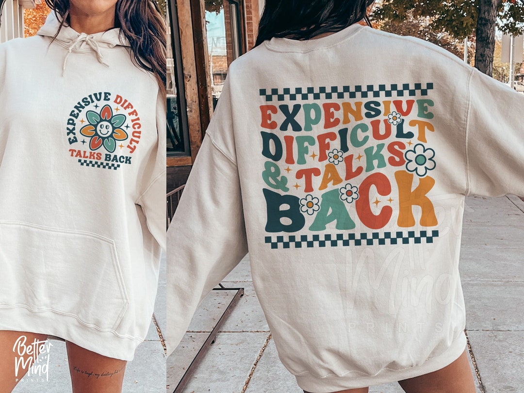 Expensive Difficult and Talks Back SVG PNG, Expensive and Difficult Svg ...