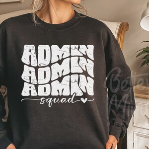 Admin Squad SVG PNG, School Administration Svg, School Teacher ...