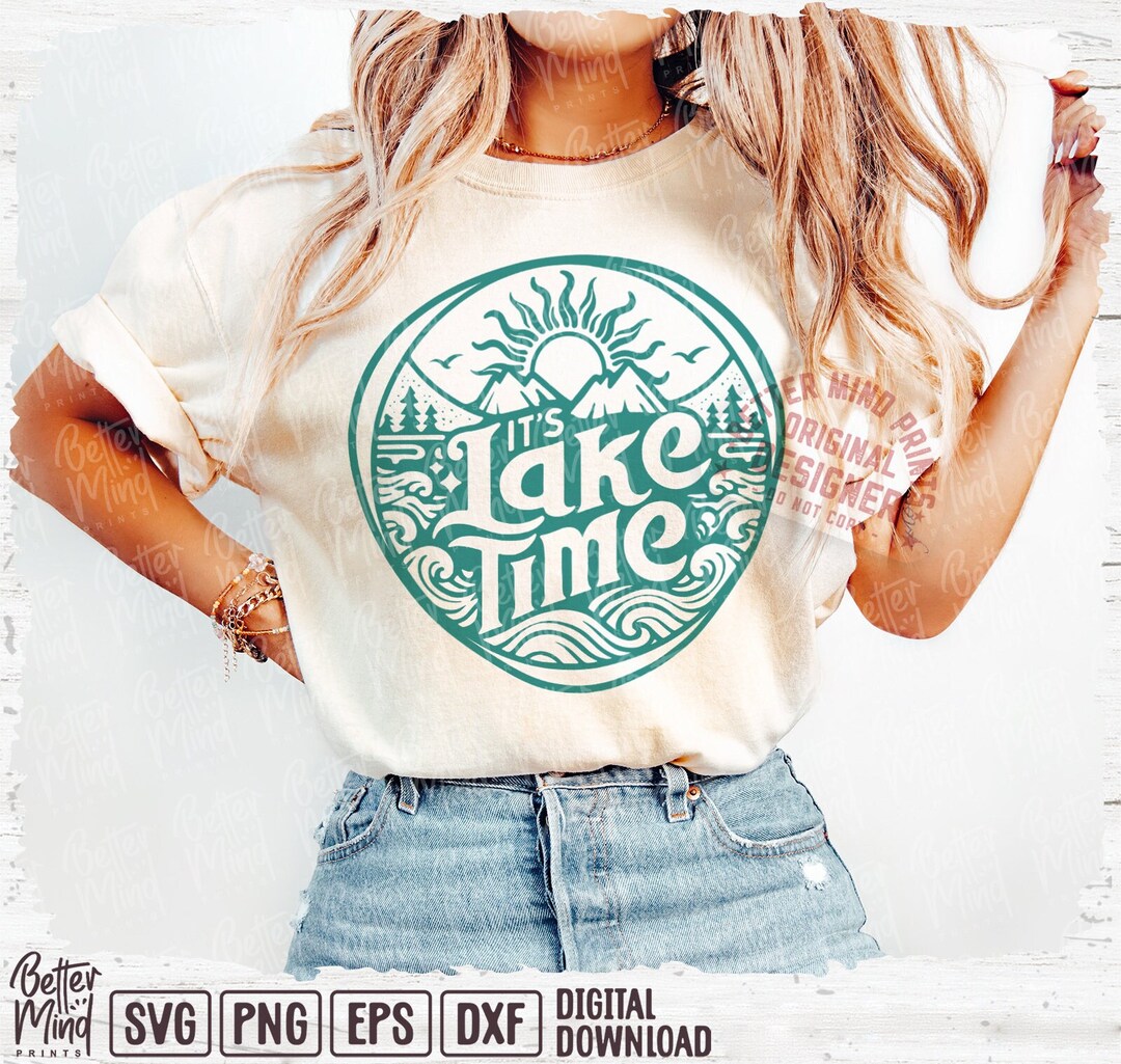 Lake Time SVG PNG, Lake Svg Summer Cut File Digital Cut File Vacation ...