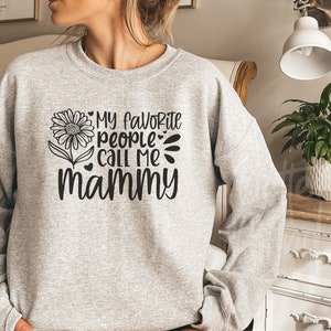My Favorite People Call Me Mammy SVG PNG PDF, Mammy Svg Design, Mammy ...