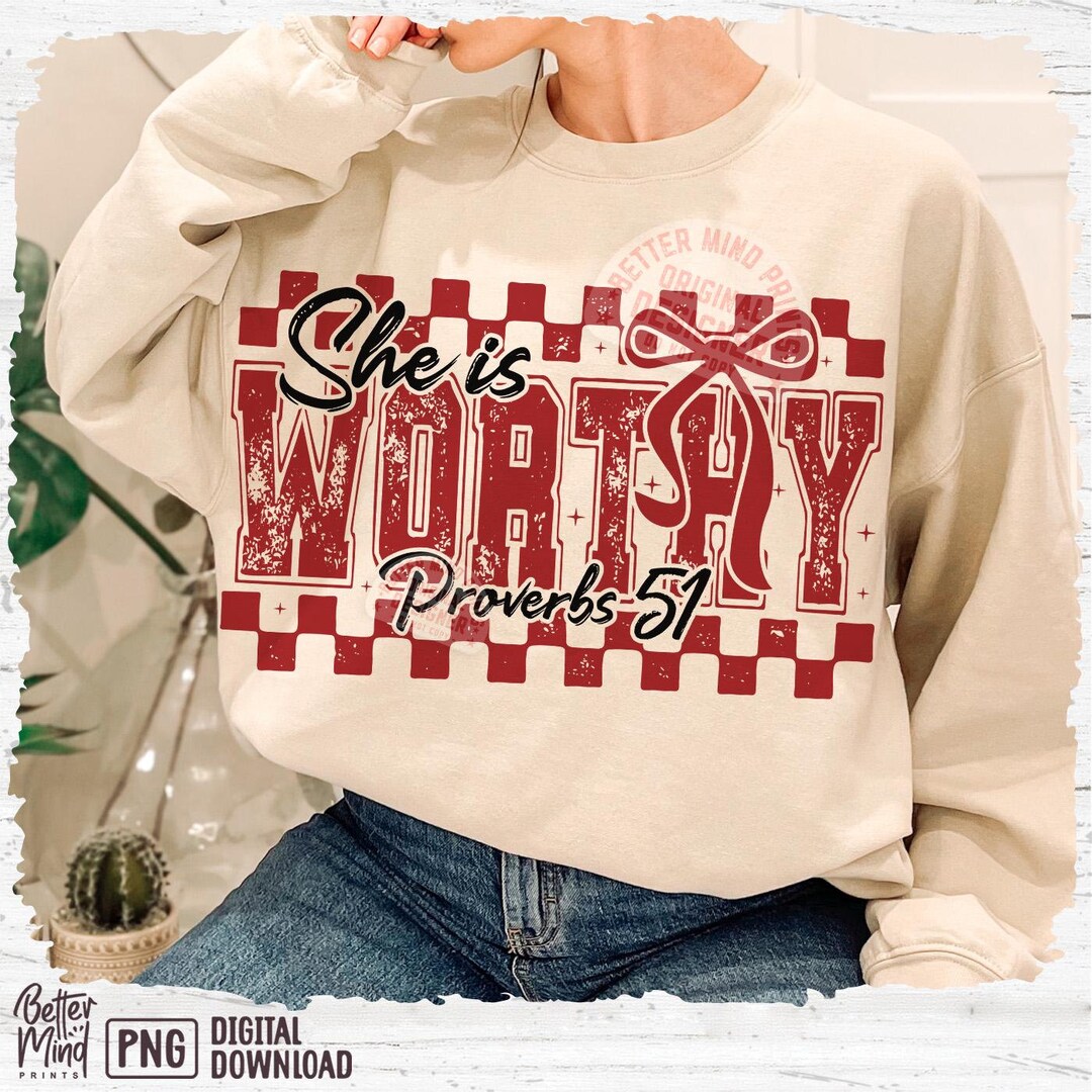 She is Worthy Bow Png Religious Png Cute Christian Coquette Designs ...