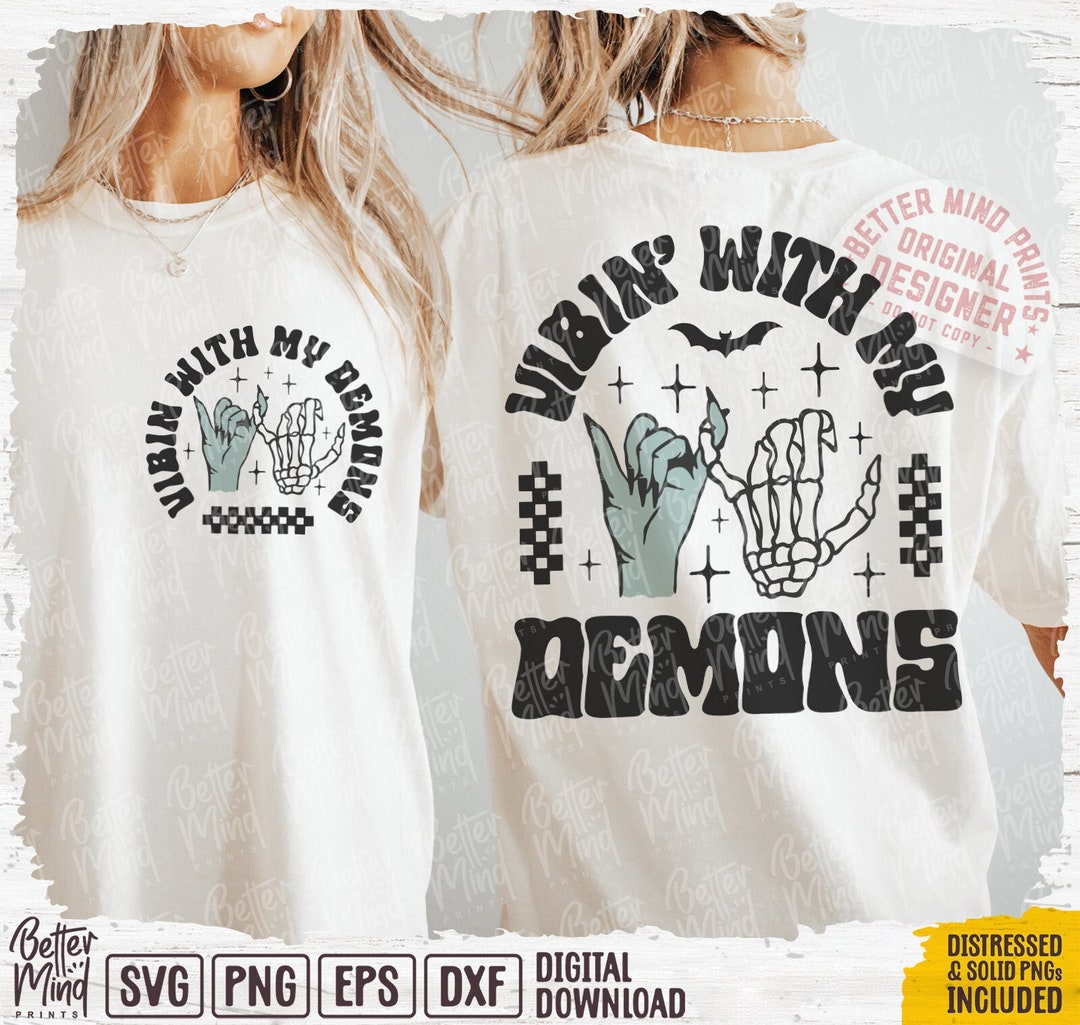 Vibin With My Demons SVG PNG Funny Halloween SVG Retro Halloween Svg ...