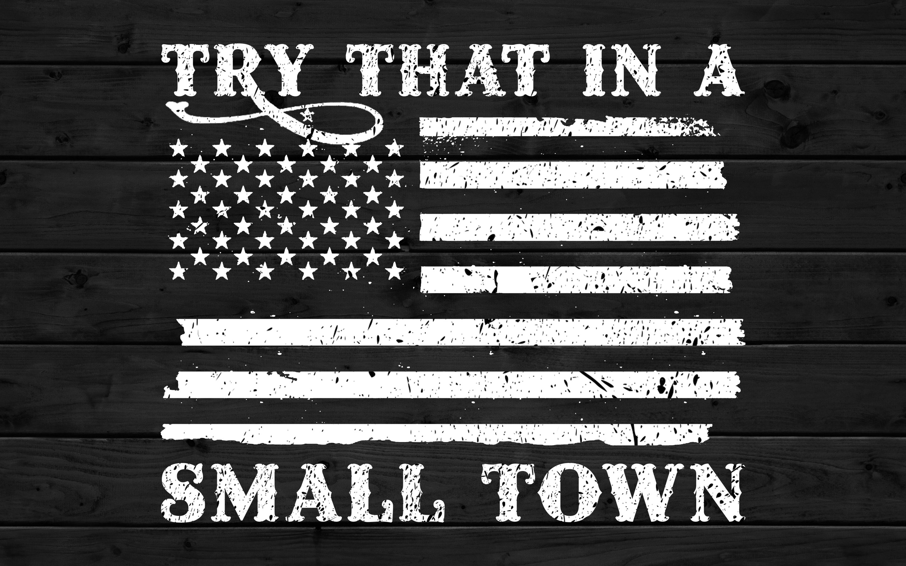 Try That In My Small Town American Vintage Retro Flag Png Etsy