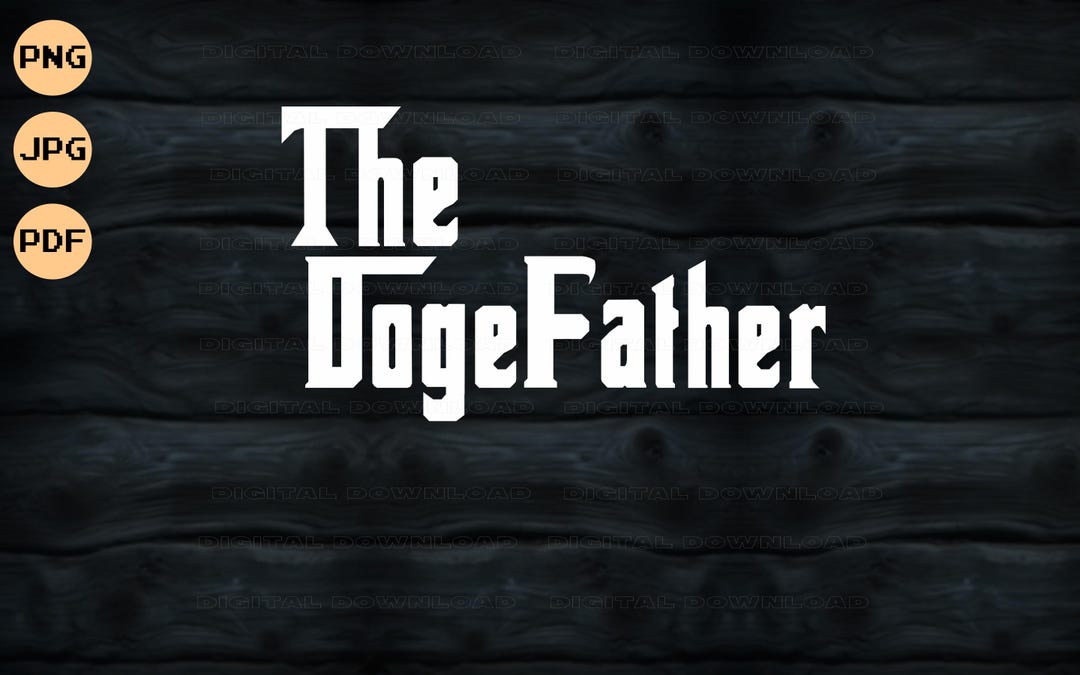 The Doge Father , the Doge Father Png , the Dogefather Black and White ...