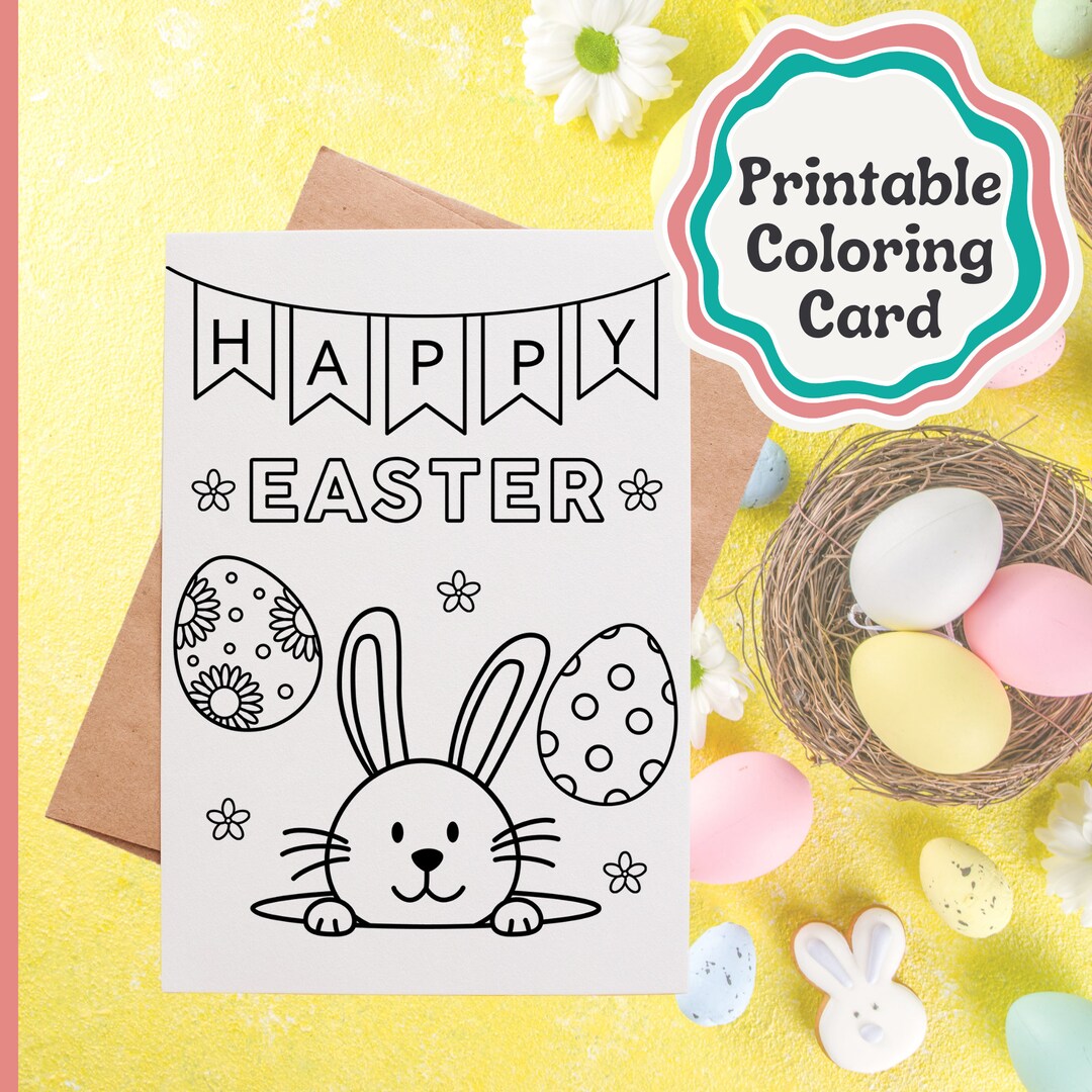 Easter Bunny Printable Coloring Card, Happy Easter Card for Kids, Color ...