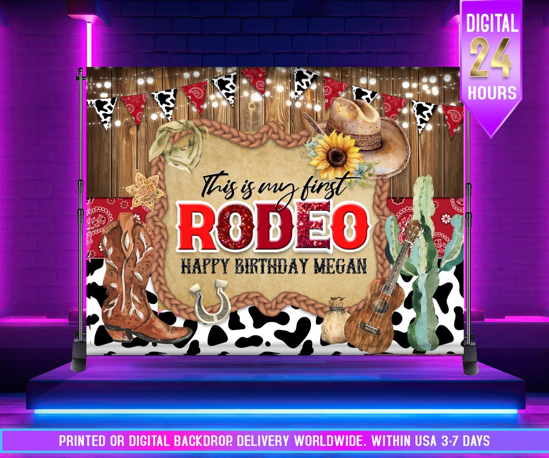 Rodeo Birthday Backdrop| Western Banner| Cowboy Backdrop | Cowgirl ...