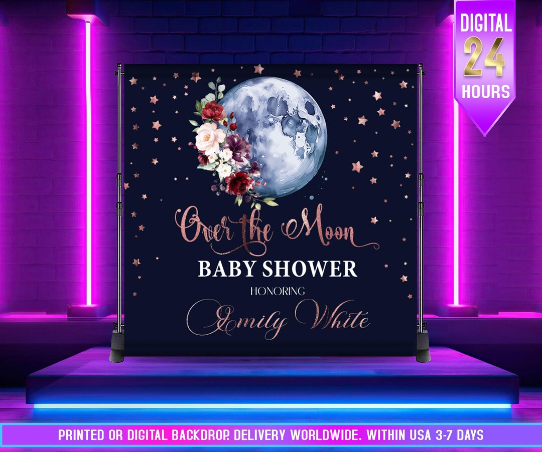 Over the Moon Backdrop, Moon Baby Shower Banner, We Are Over the Moon ...