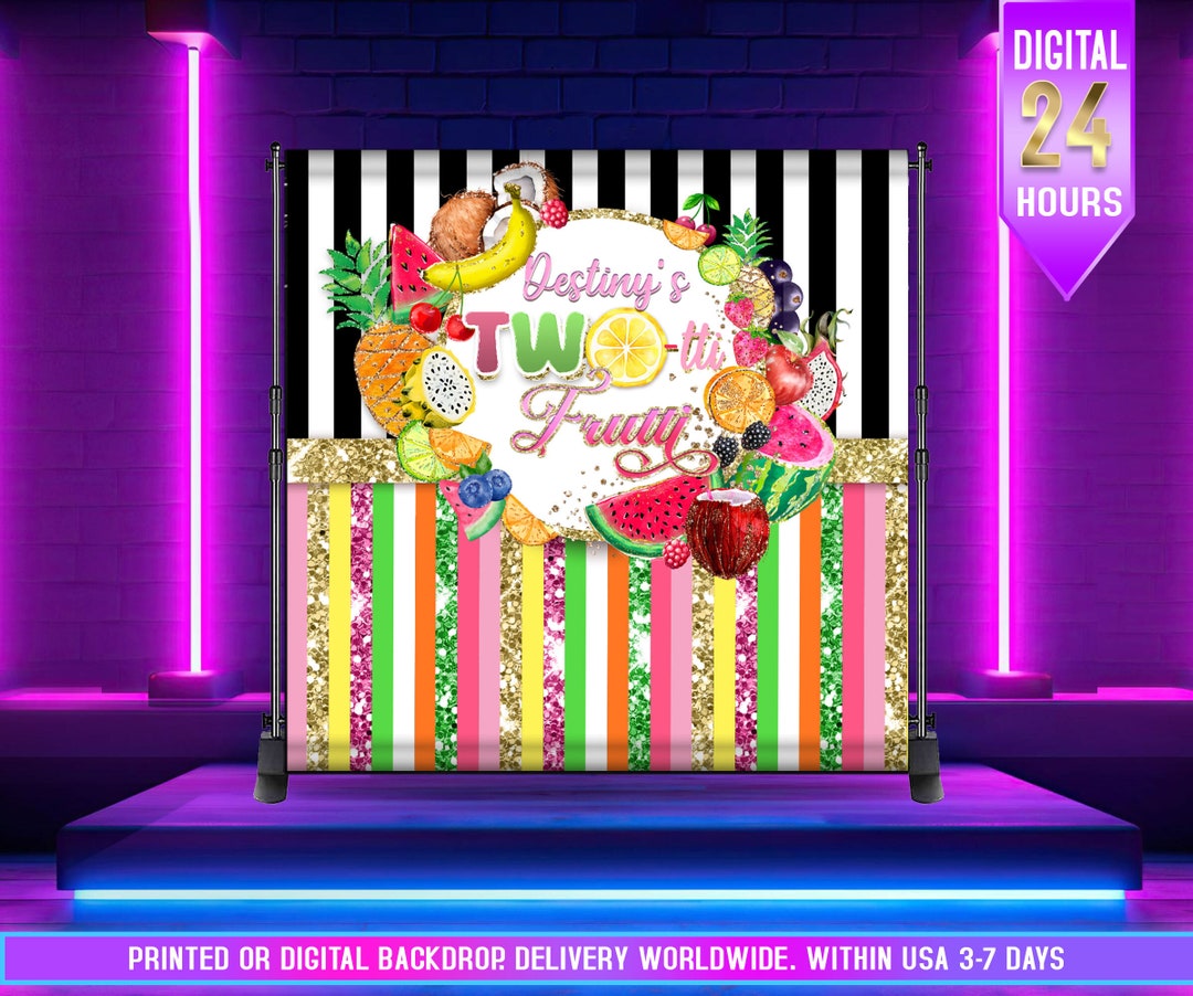 Printable Two-tti Frutti Backdrop. Custom Tutti-frutti Birthday Banner ...