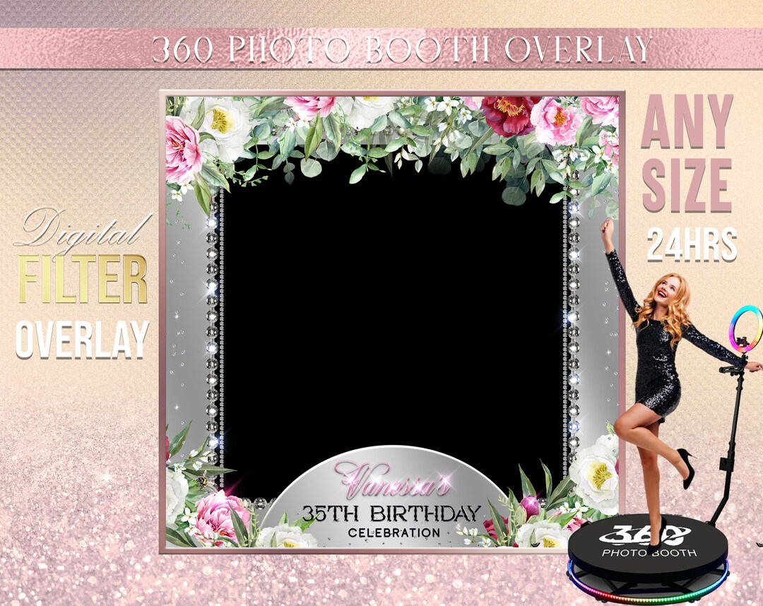 ANY Wording Silver Floral Photo Booth, Flowers Photo Template Birthday ...