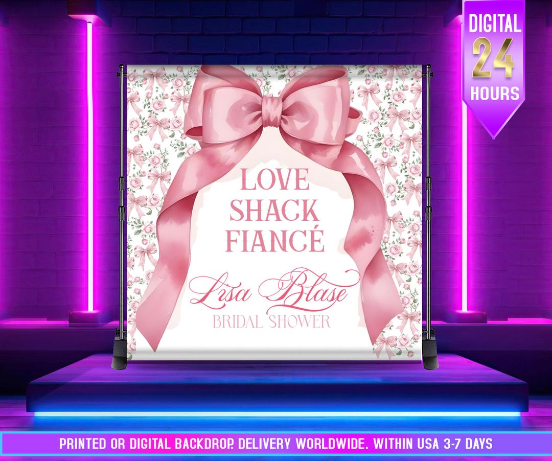 Coquette Pink Bow Bridal Shower Backdrop, Love Shack Fiancé, Love Shack ...
