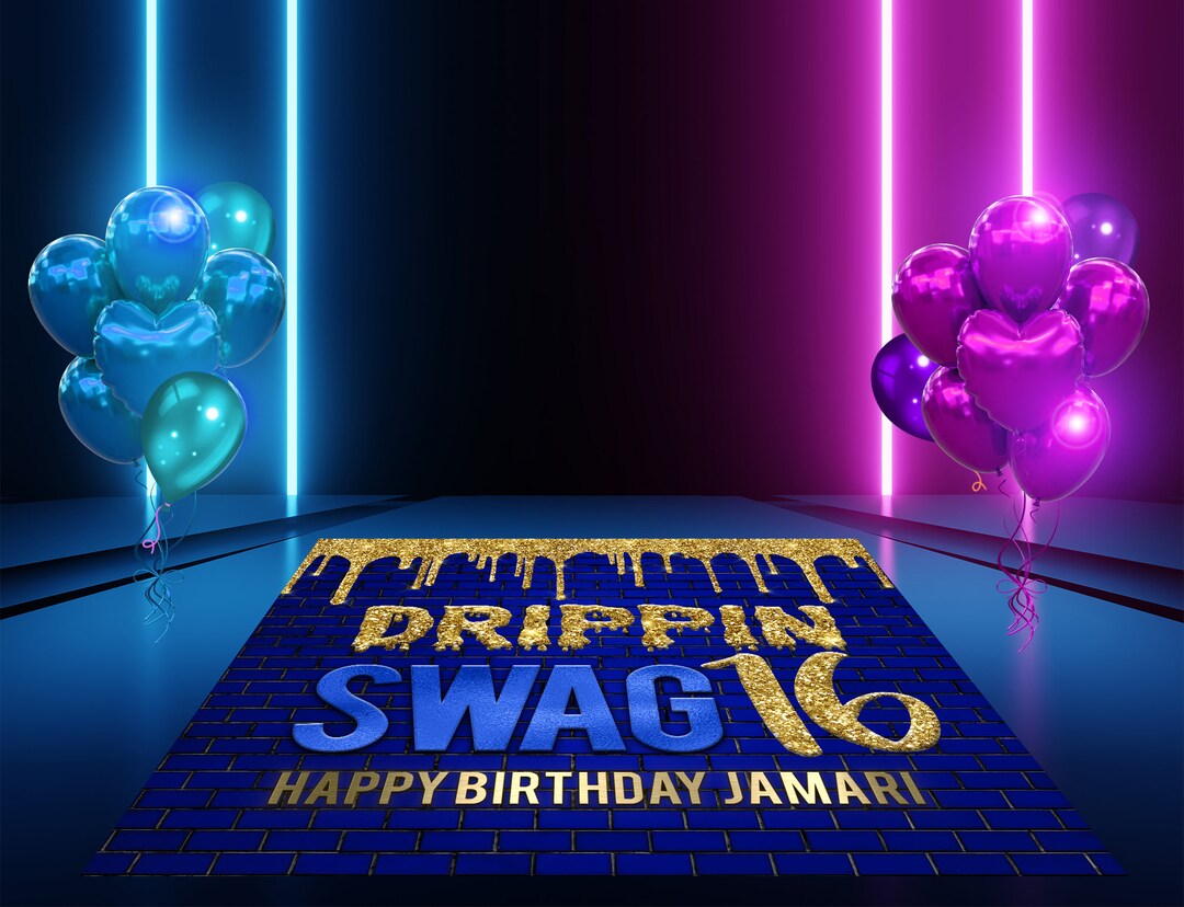 Drippin Swag Sweet 16 Floor Decal: Birthday Party (printed or Digital ...