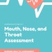 Mouth, Nose, and Throat Assessment Study Guide - Etsy