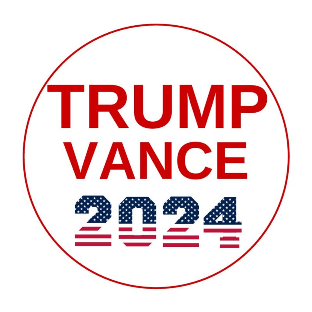 Trump Sticker Political Trump-vance 2024 Make America Great 2.25, 3, 4. ...