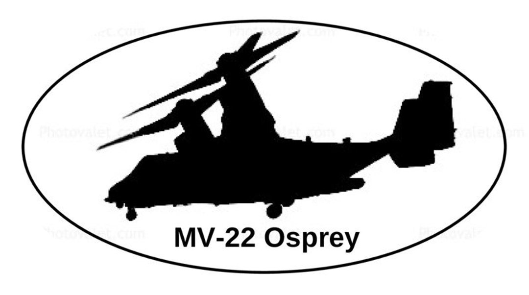 MV-22 Osprey | Sticker | Military | Aviation | 3x5", 4x6", 5x7" Oval ...