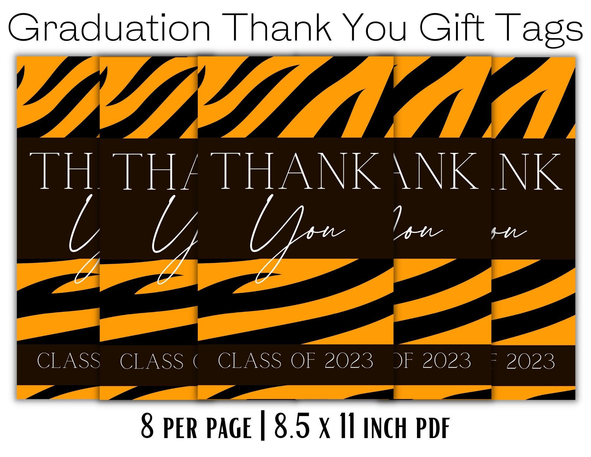 Graduation Printable PDF Party Favor Thank You Gift Tag Tiger Stripe ...