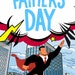 Father's Day Gift Tags, Superdad Comic Fathers Day Gifts, Superhero Dad ...