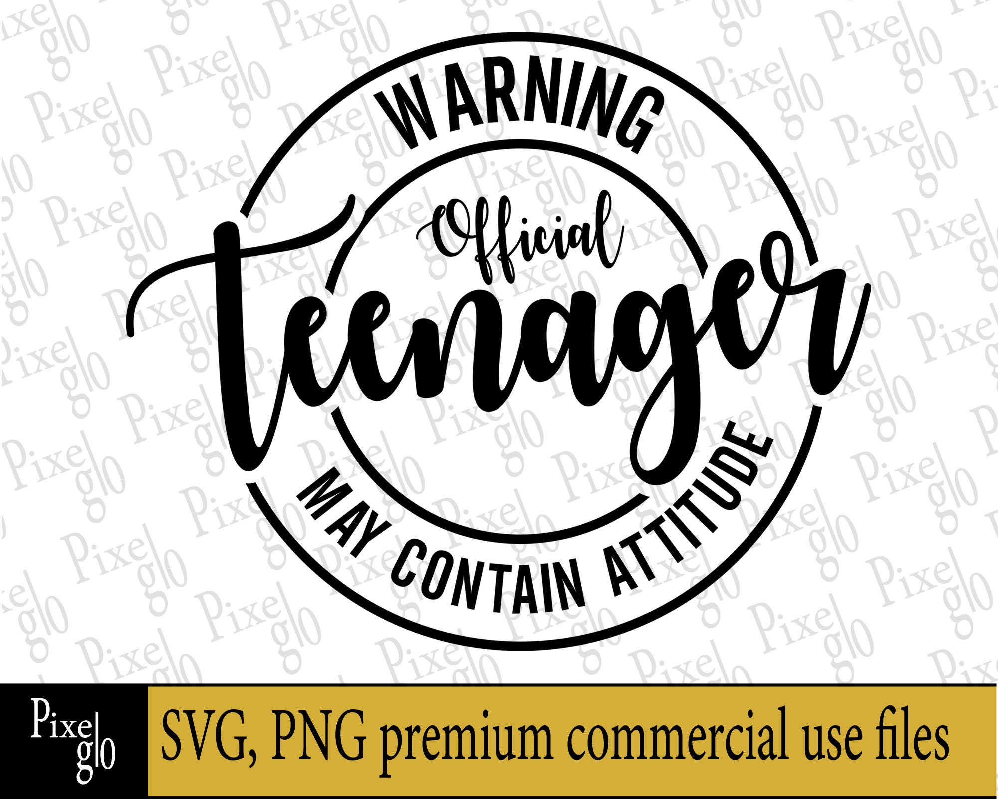 Warning Official Teenager May Contain Attitude Svg, 13th Birthday Svg ...