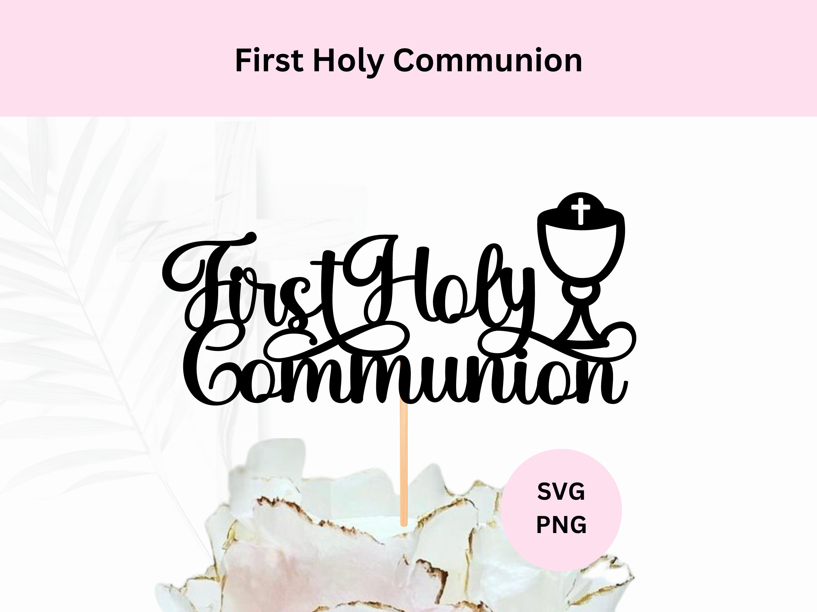 First Holy Communion Cake Topper