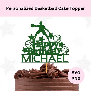 Personalized Basketball Cake Topper Svg | Digital Download | Custom ...