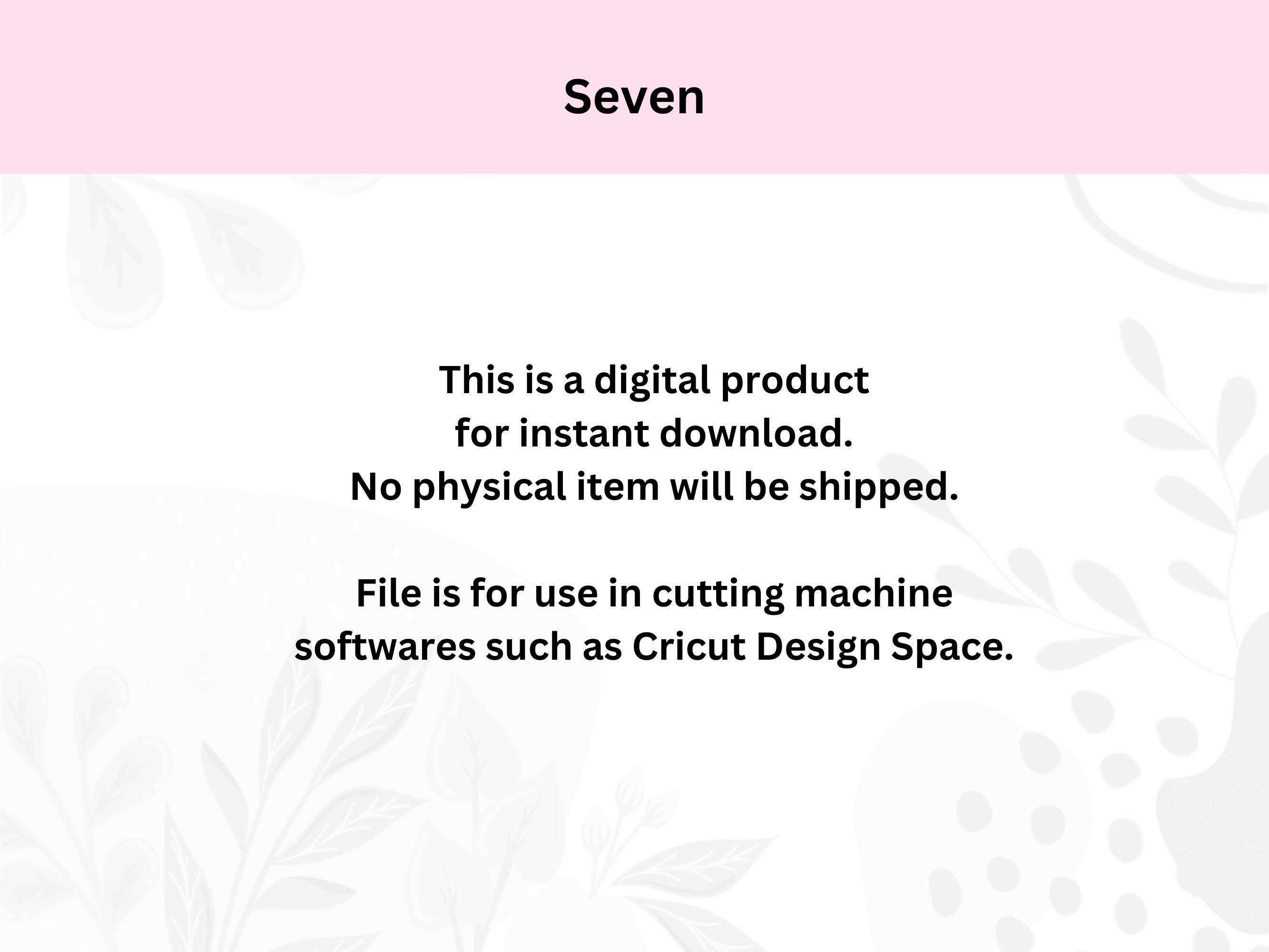 Seven Cake Topper Svg | Digital Download | 7th Birthday Cake Topper ...
