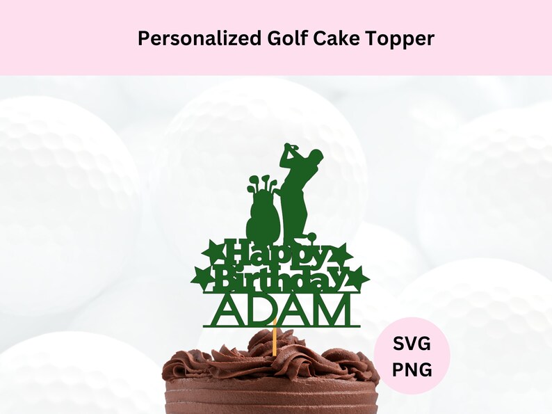 Personalized Golf Cake Topper Svg | Digital Download | Golfer Cake ...