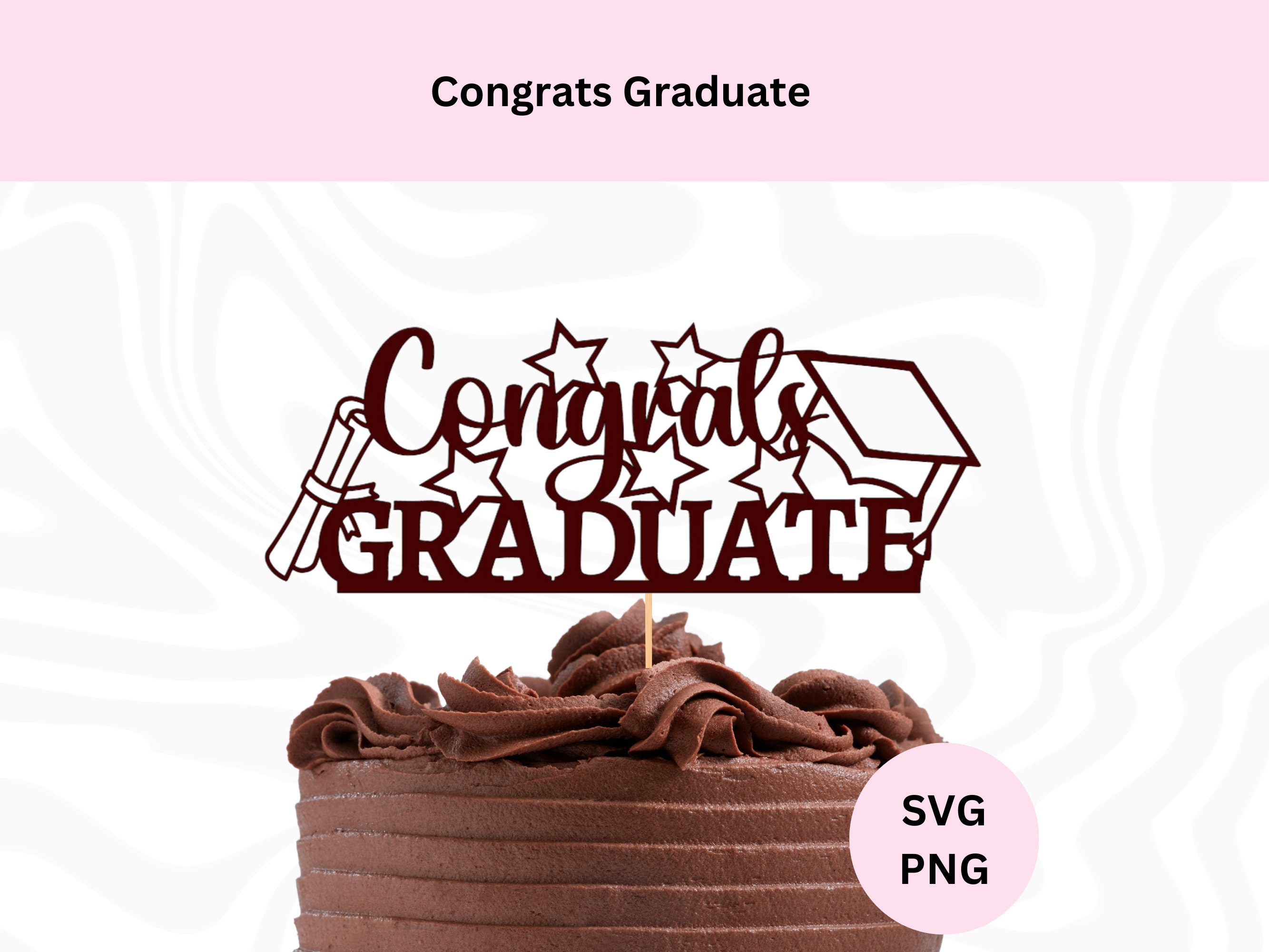 Congrats Graduate Svg | Digital Download | Graduation Topper Svg | Svg ...