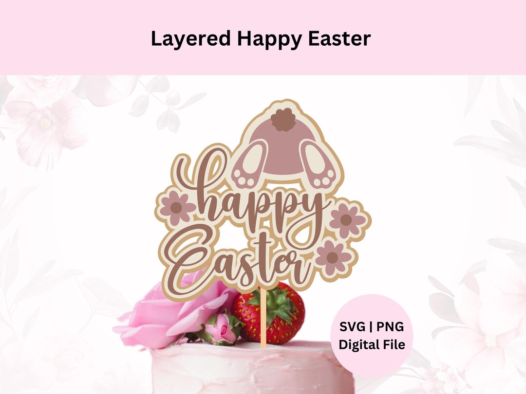 Layered Happy Easter Svg | Happy Easter Digital Download | Cute Easter ...