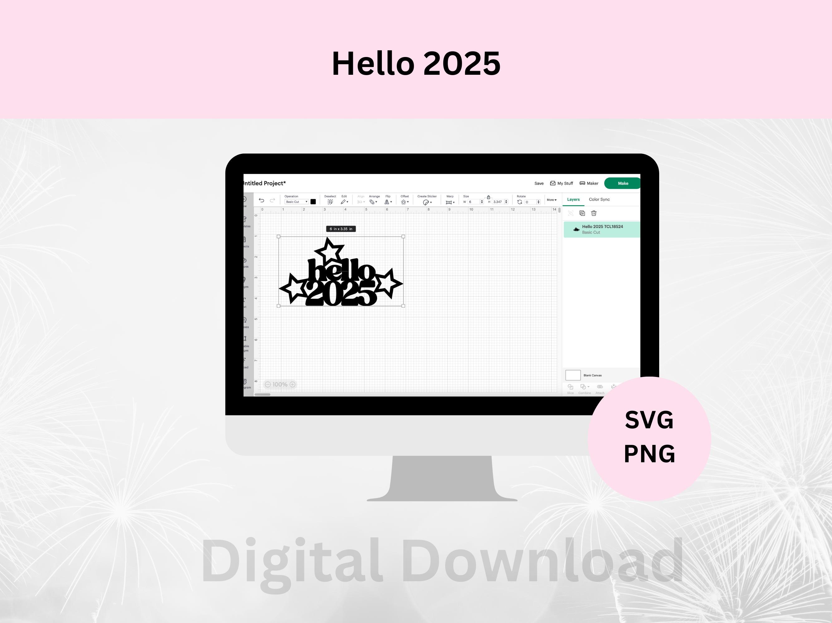 Hello 2025 Svg Digital Download Hello 2025 Cake Topper Happy New Year ...