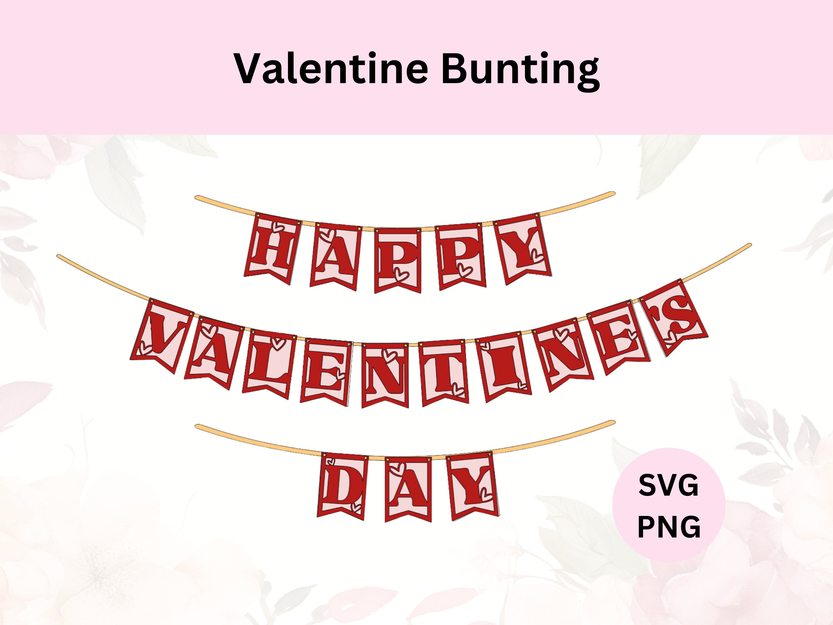 Valentine Bunting Svg | Digital Download | Happy Valentine's Day Svg ...