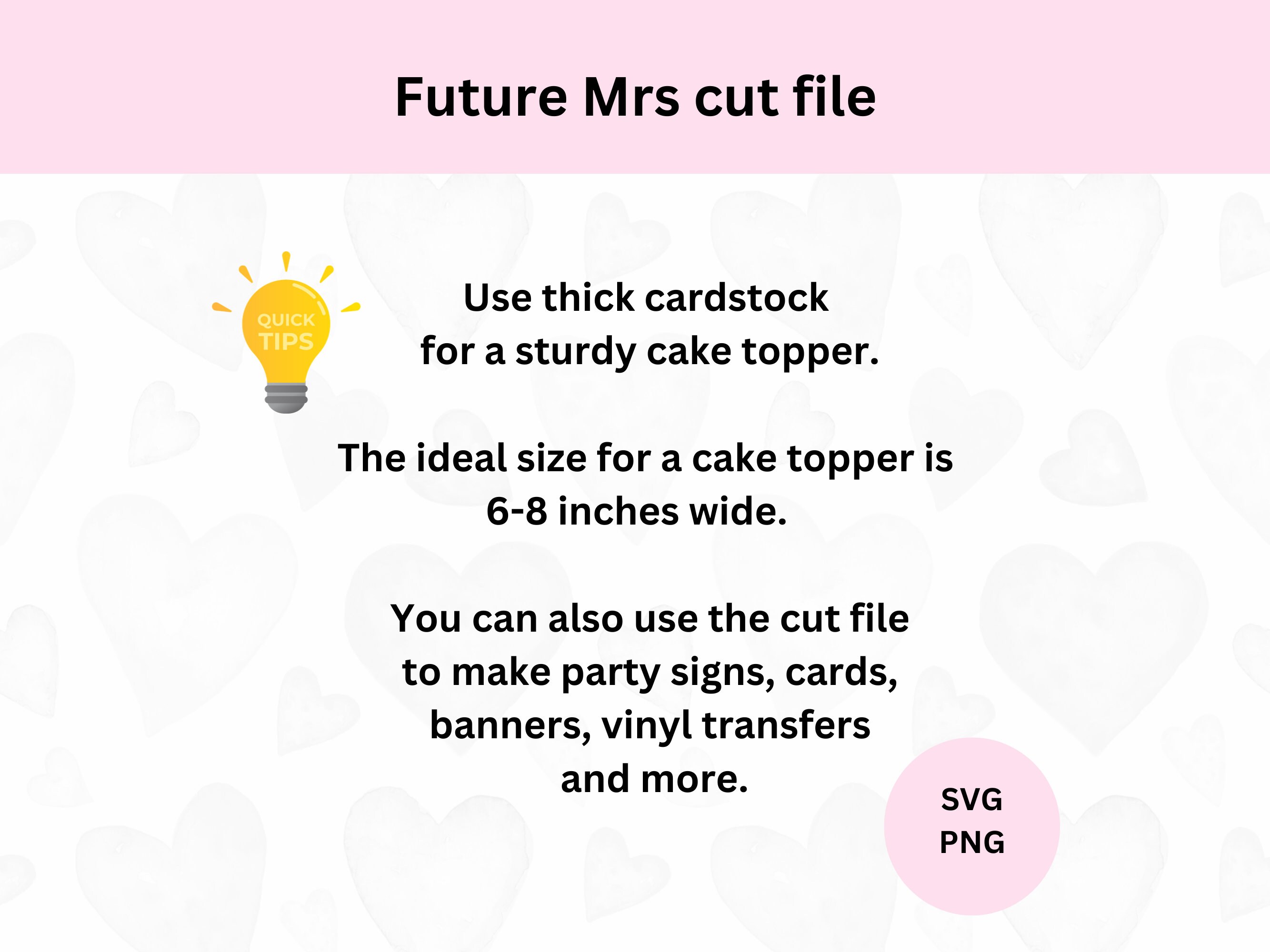 Future Mrs Cake Topper, Bridal Shower Topper, Future Mrs SVG, Cut File ...